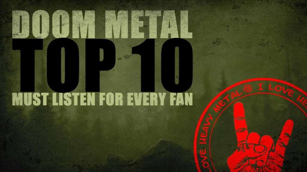 Top 10 Doom Metal Albums of All Time